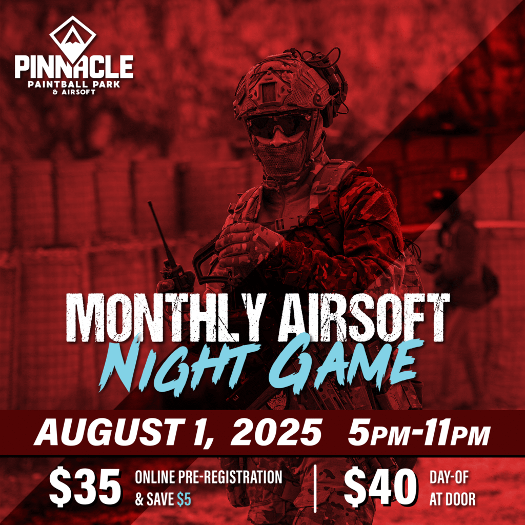 Airsoft Monthly Night Game – August 1st 2025 - Pinnacle Paintball Park